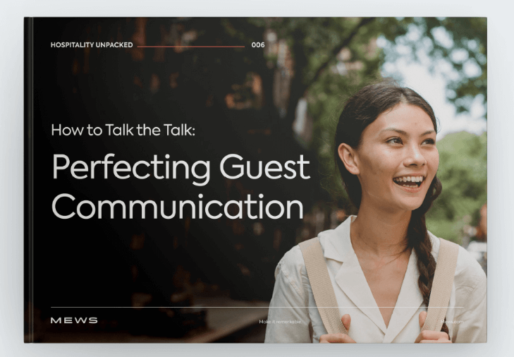 6 ways to improve hotel guest communication | Mews
