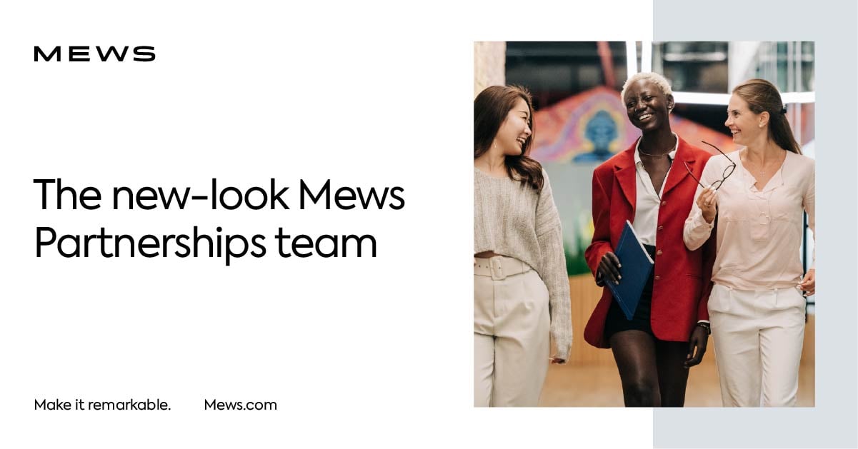 About the new Mews Partnerships Team