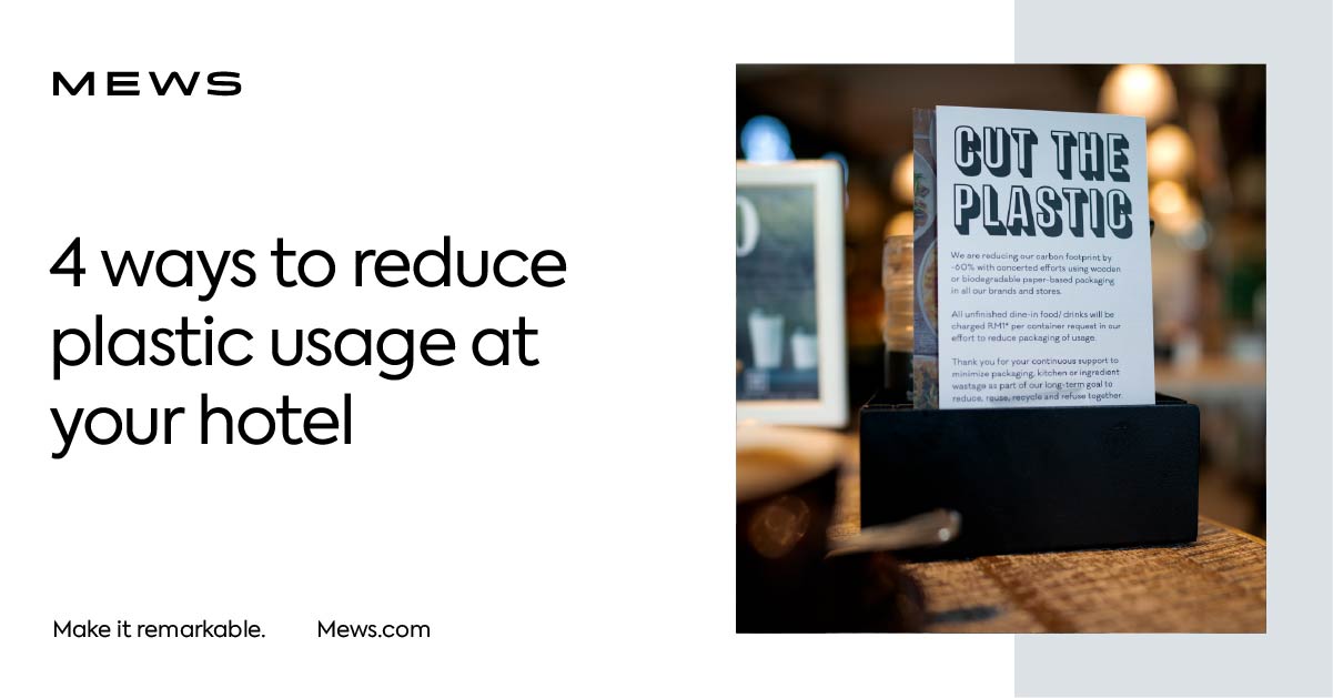 4 ways to reduce plastic usage in hotels