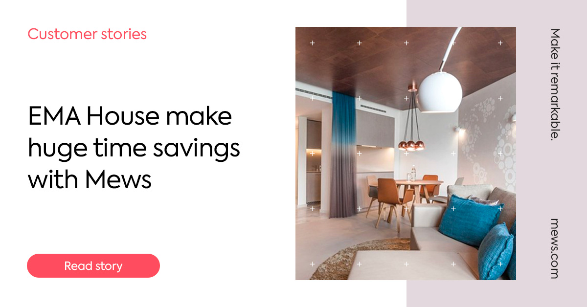 EMA House customer story | Mews case study