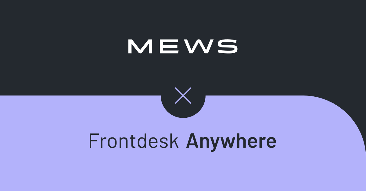 Why Mews acquired Frontdesk Anywhere, by Richard Valtr