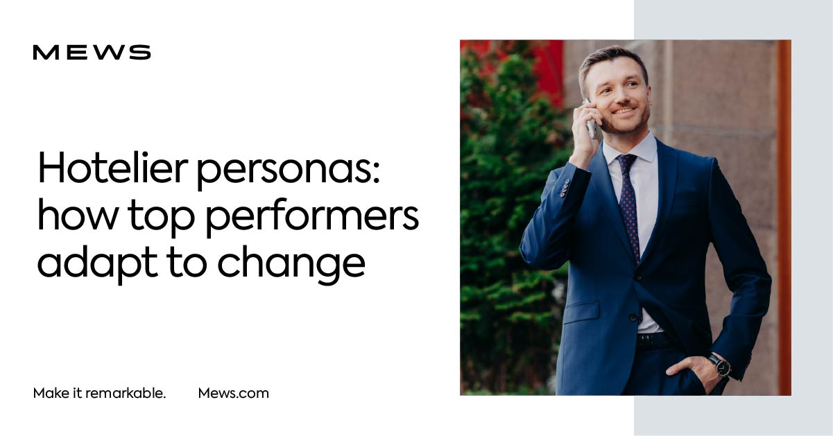 Hotelier personas in the new era of hospitality
