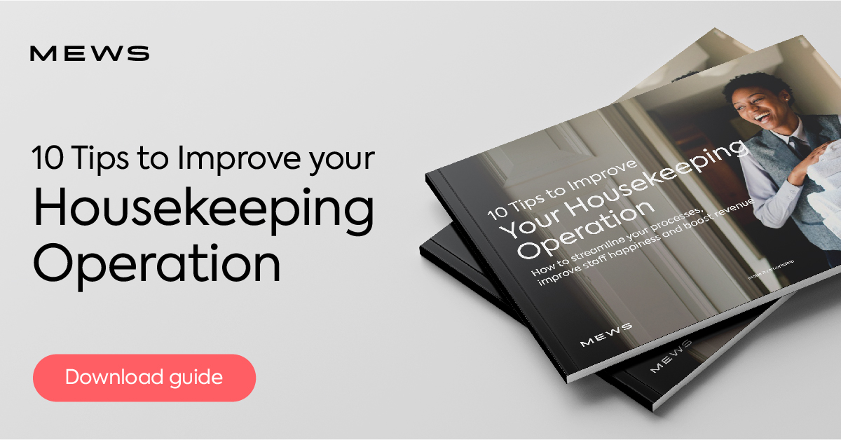 10 Tips to Improve Your Housekeeping Operation | Mews