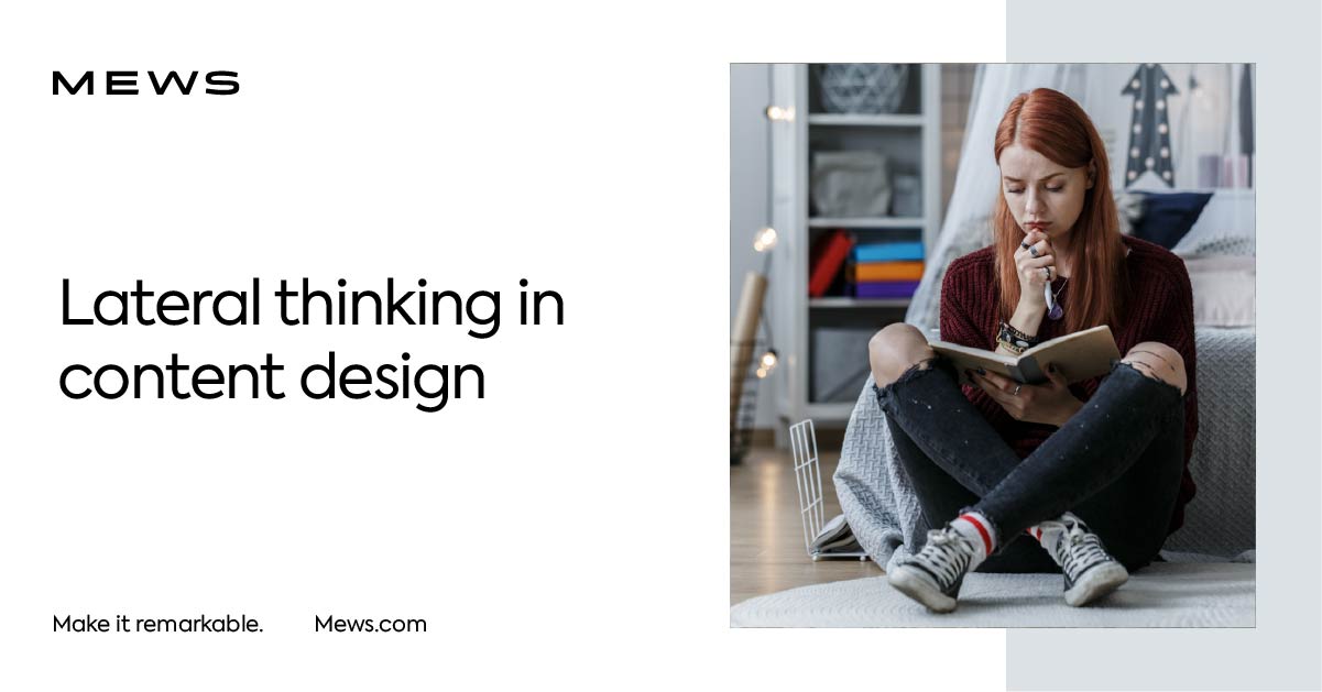 The importance of lateral thinking in content design