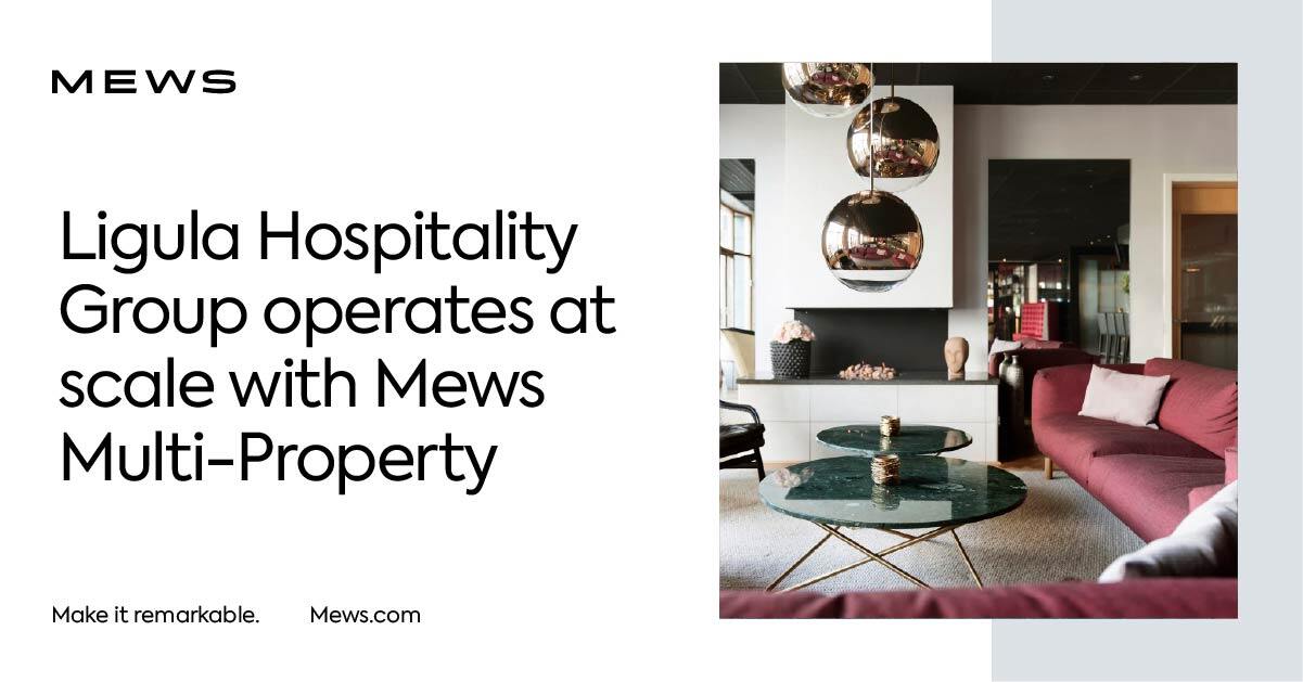 Ligula customer story | Mews case study