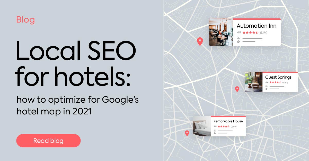 Optimizing Google's hotel map for hotels in 2021