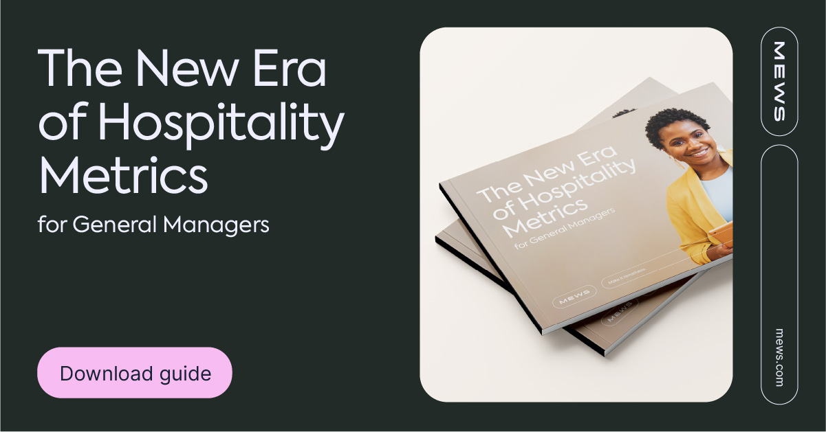 The New Era of Hospitality Metrics for General Managers | Mews
