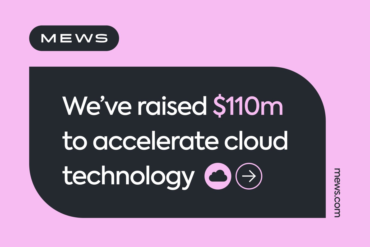 Mews Raises $110m to Accelerate Cloud Technology in Hospitality