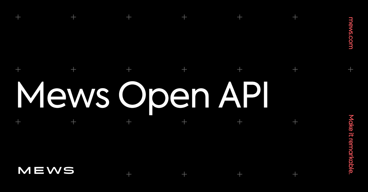 Hospitality API for Hotels | Mews PMS