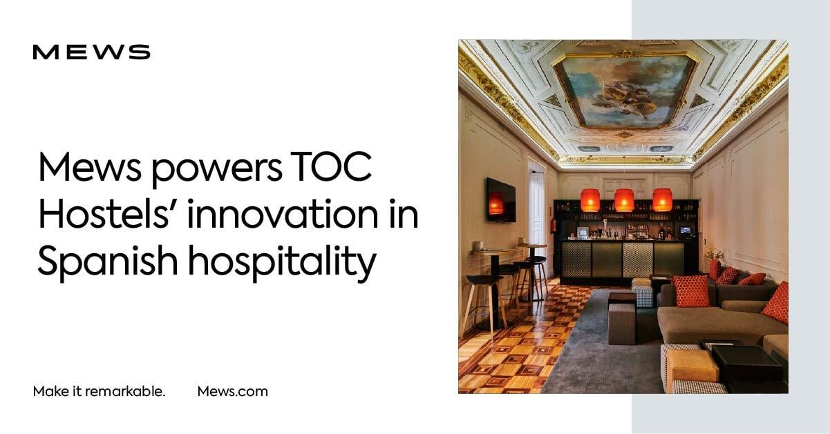 TOC Hostel&Suites customer story | Mews case study