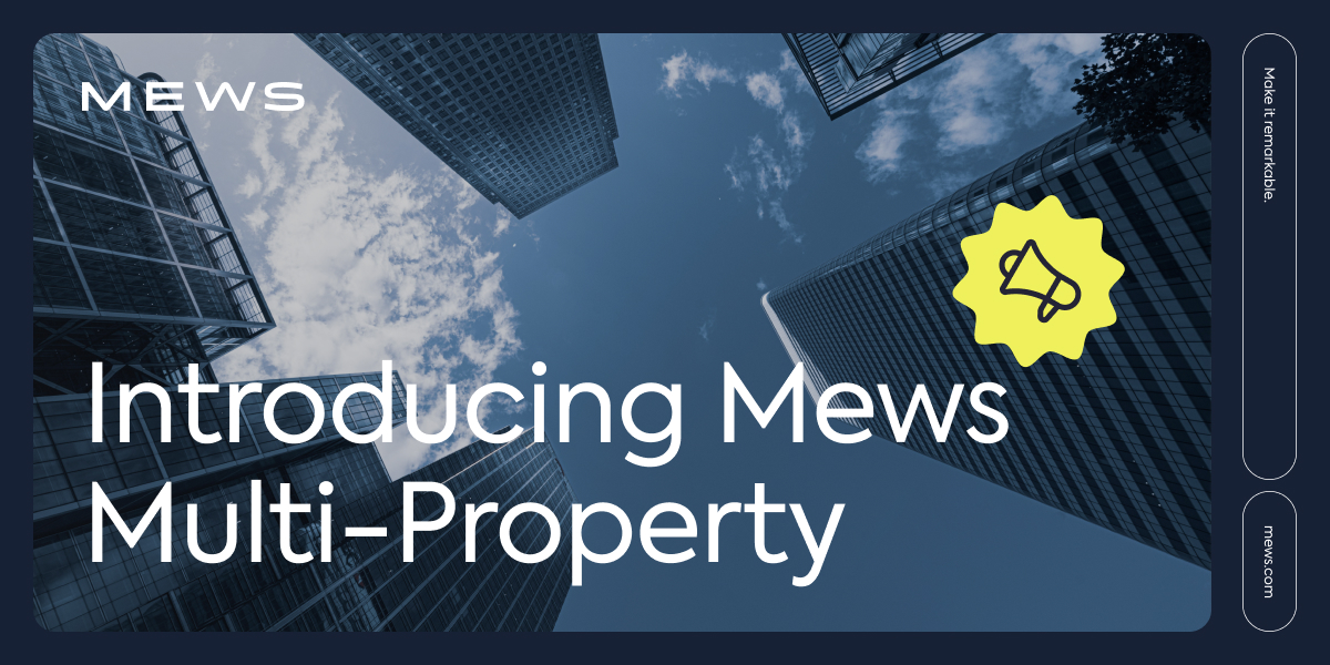 What is Mews Multi-Property?