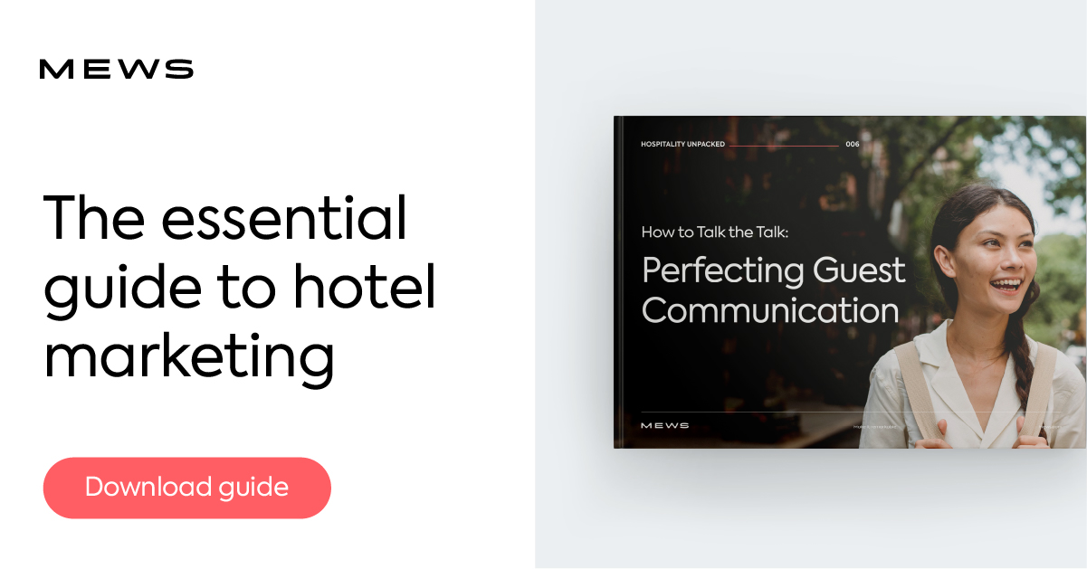 A guide to perfect guest communications | Mews