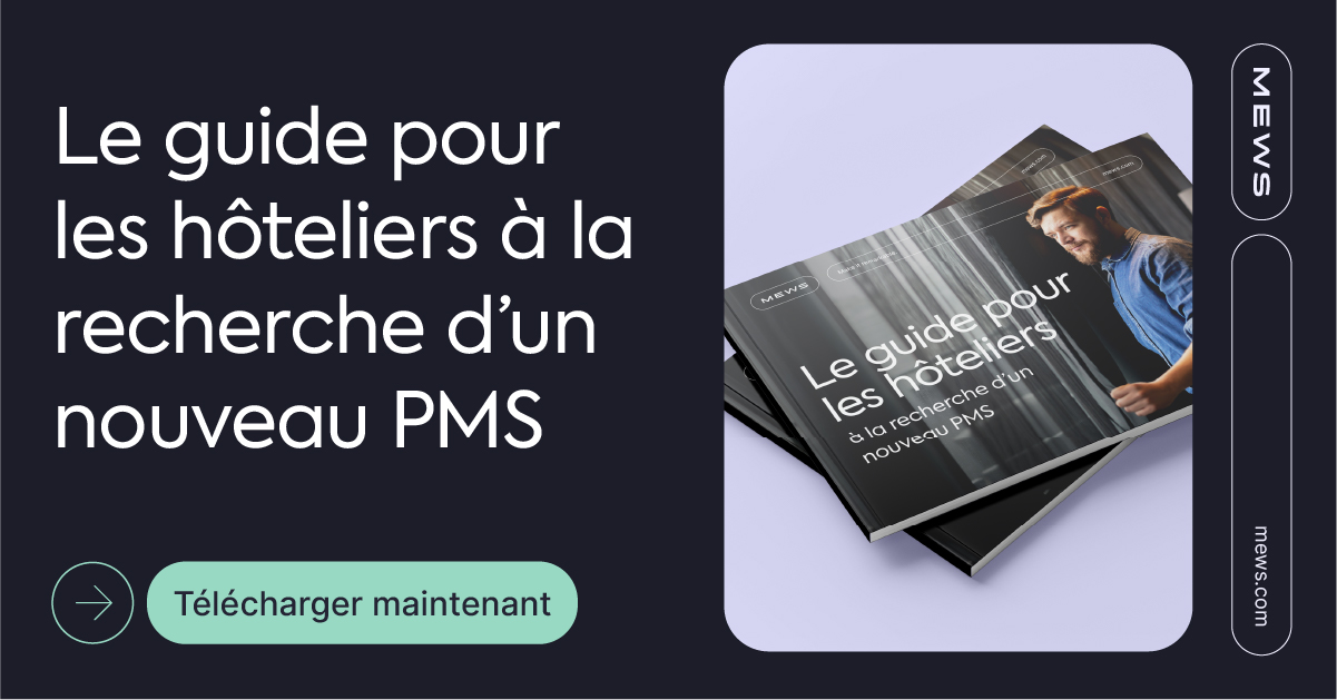 Comment adopter un nouveau PMS ? | Mews