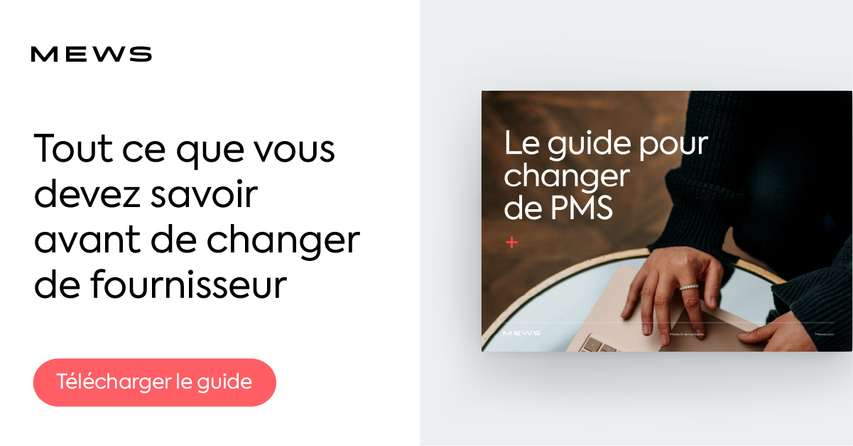 Le guide pour changer de PMS | Mews