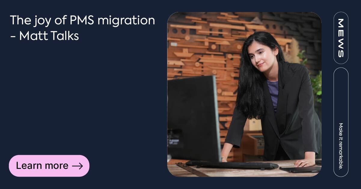 How to migrate your PMS with confidence: a guide to going live with Mews