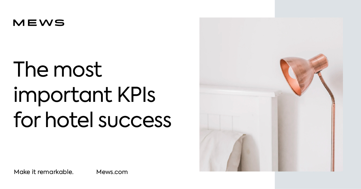 7 most important hotel KPIs in the hospitality industry