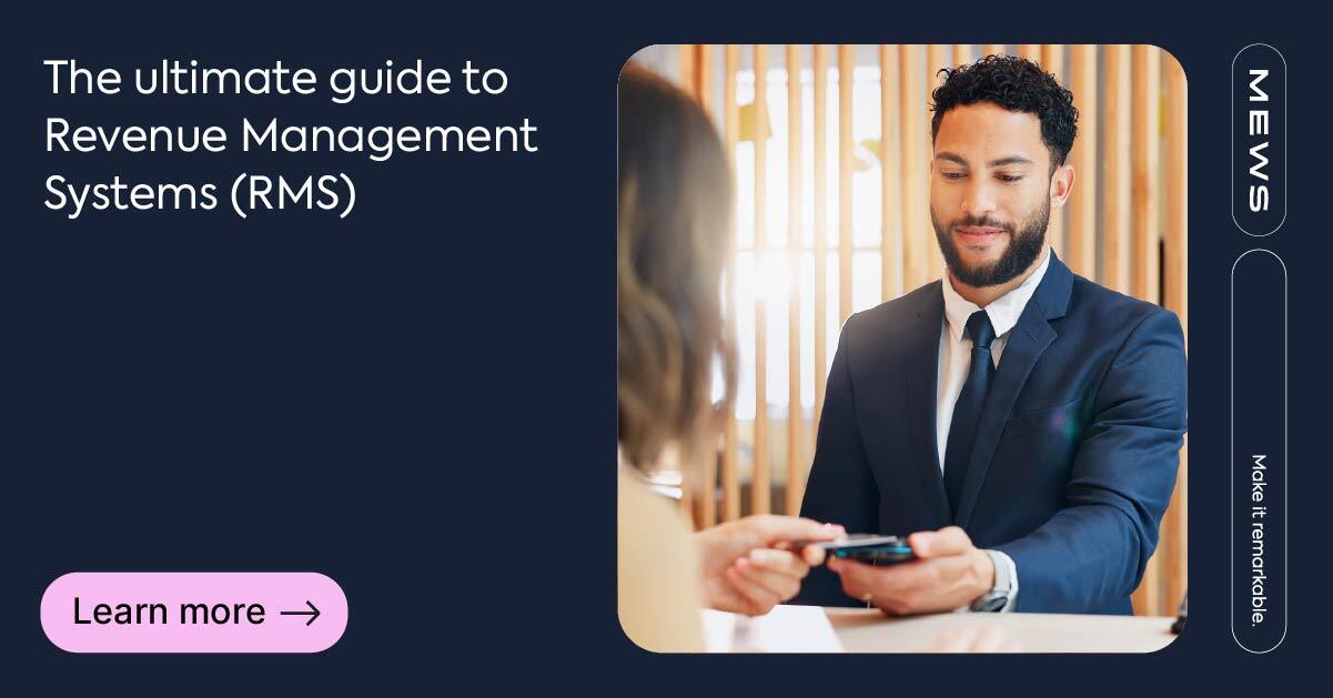 The ultimate guide to Revenue Management Systems (RMS)
