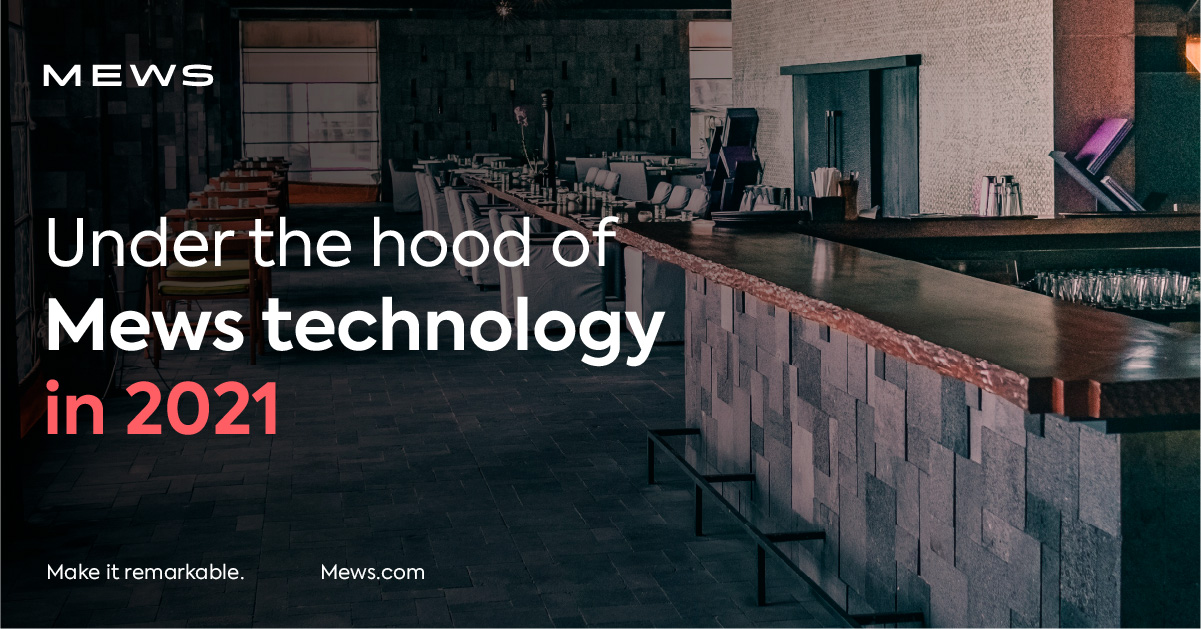 What the Mews Tech team did in 2021 and plans for 2022