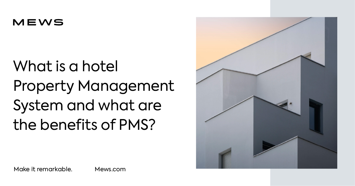 What is a hotel PMS? | Mews Systems