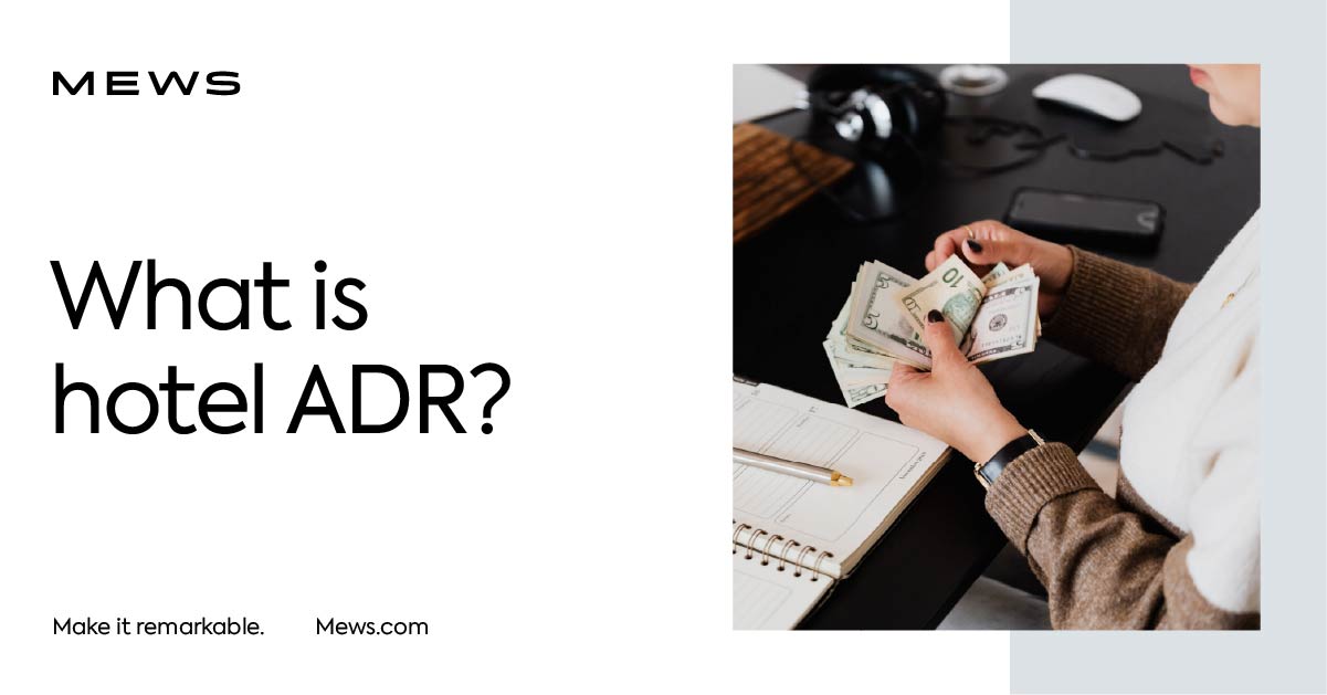 Hotel ADR (Average Daily Rate) | How do you calculate it?