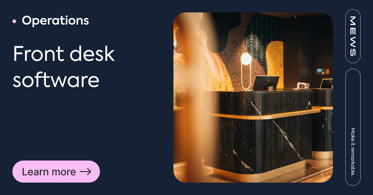Front Desk Management Software for Hotels | Mews