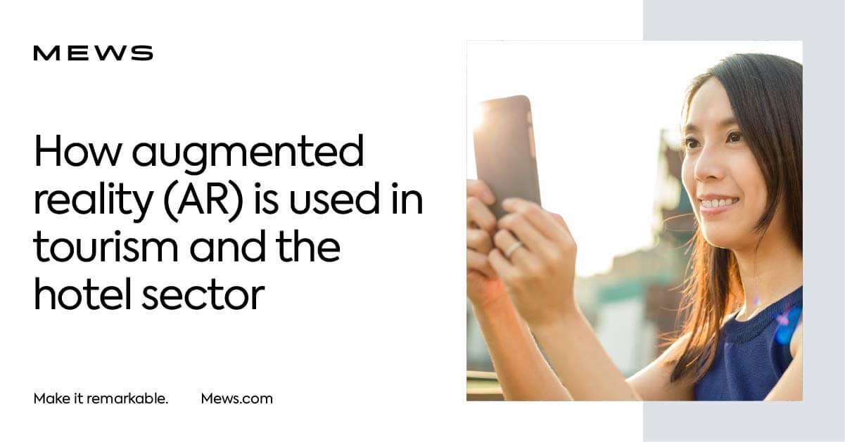 Augmented reality (AR) in tourism & hotel sector