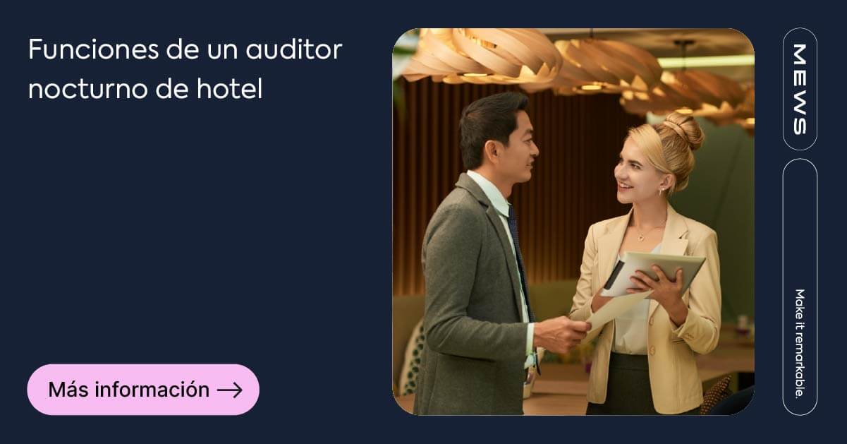 Auditor nocturno de hotel ¿Qué es y sus funciones?