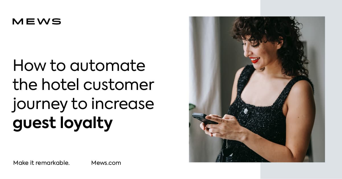 How to automate your hotel customer journey | Mews