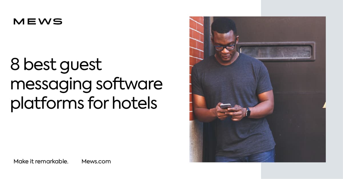 Best eight guest messaging software for hotels | Mews