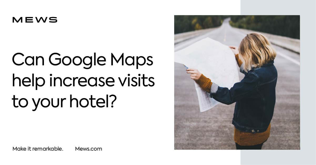 Google maps for hotels | How to use this platform