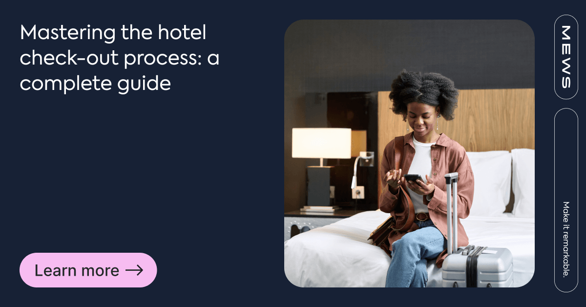 Check-out process in hotels: streamline guest departures