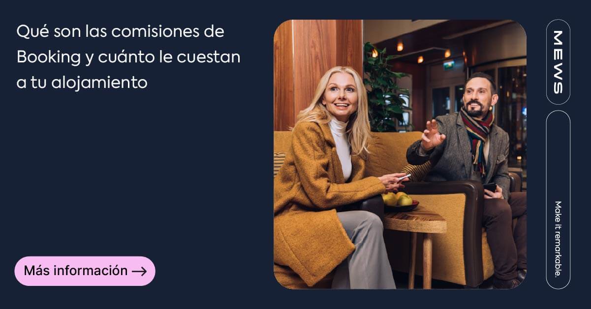 Comisiones y tarifas de Booking: Tipos y porcentajes
