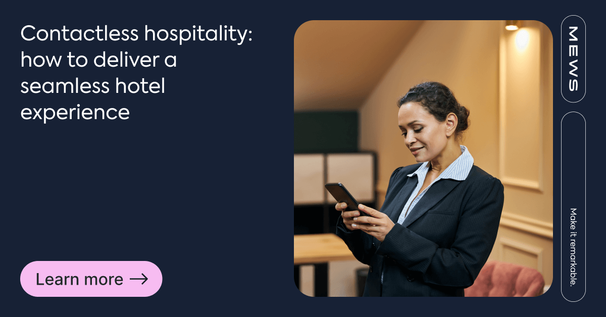 Contactless hospitality: a guide for modern hoteliers