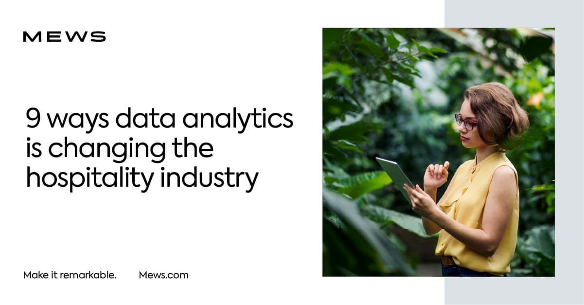 The impact of data analytics in the hospitality industry