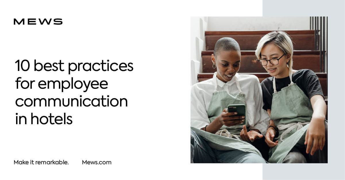 10 tips to improve hotel employee communication