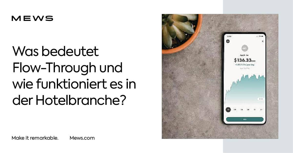 Flow-Through: Was ist das und wie funktioniert es in Hotels?