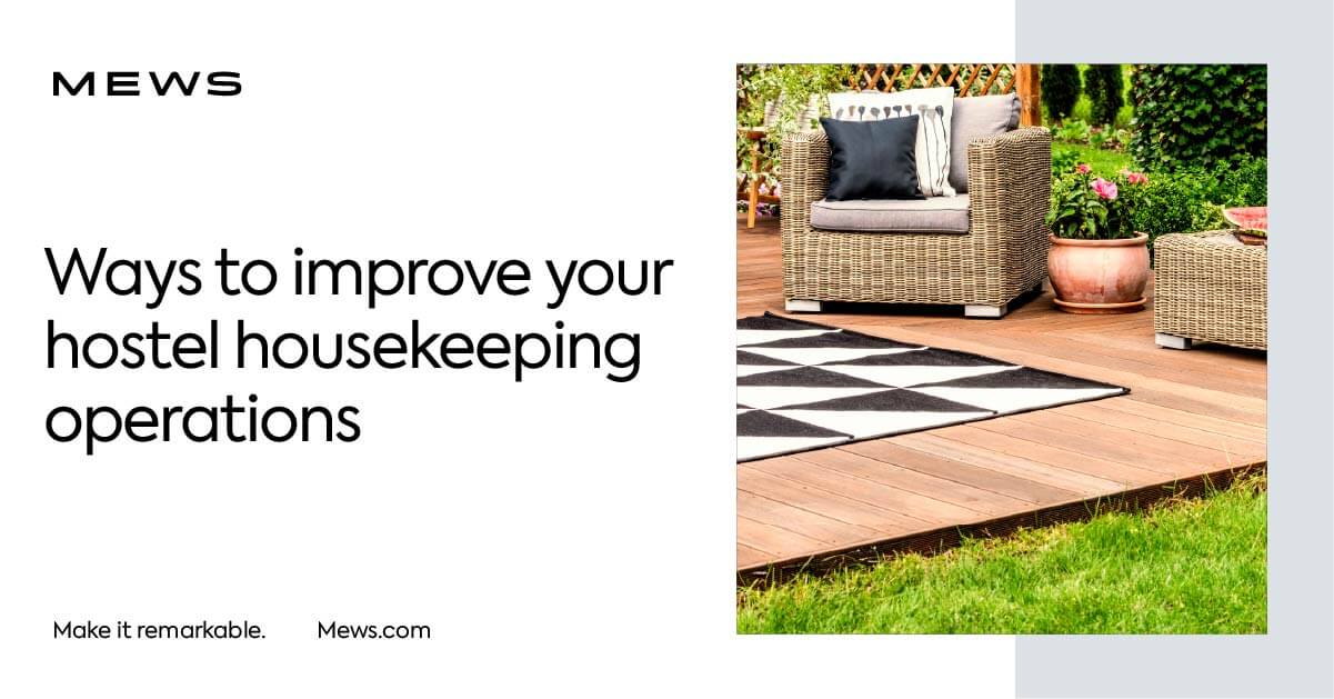 How to Improve Hostel Housekeeping Operations | Mews