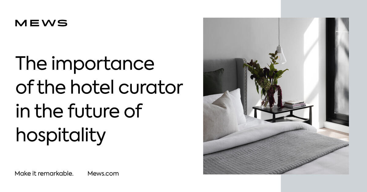 What is a hotel curator and how can it help your property?