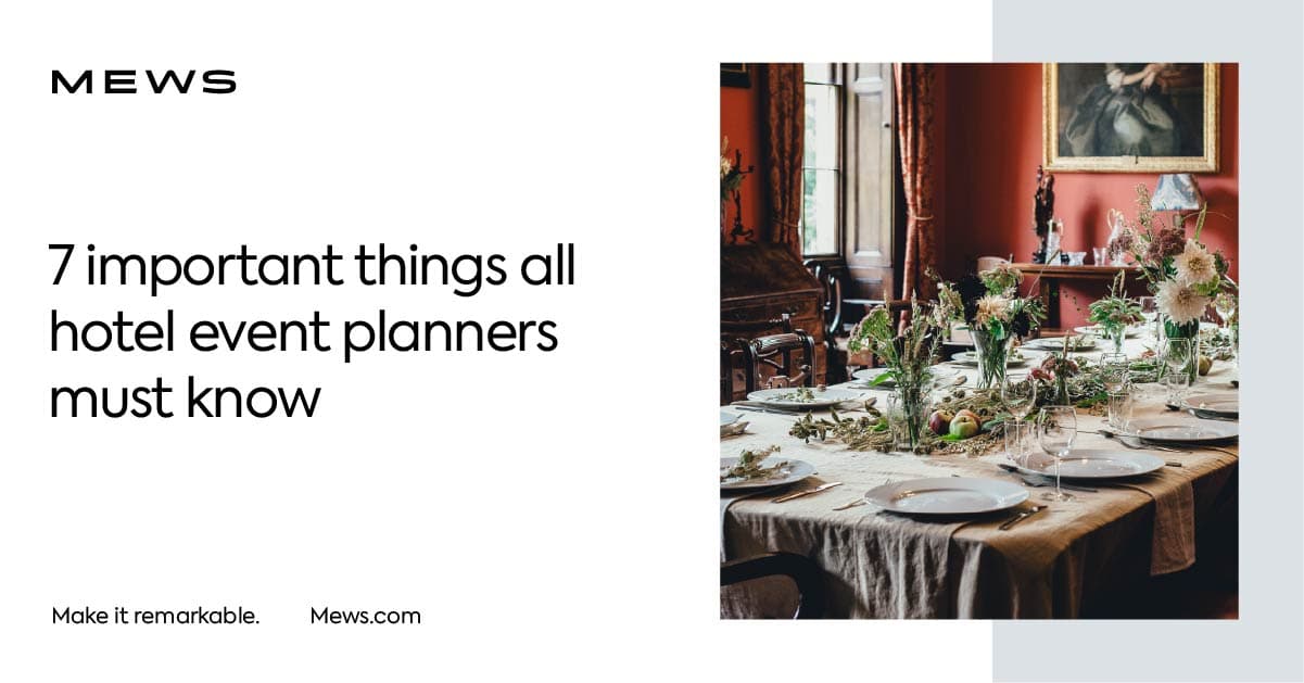 7 tips for hotel event planners | Mews