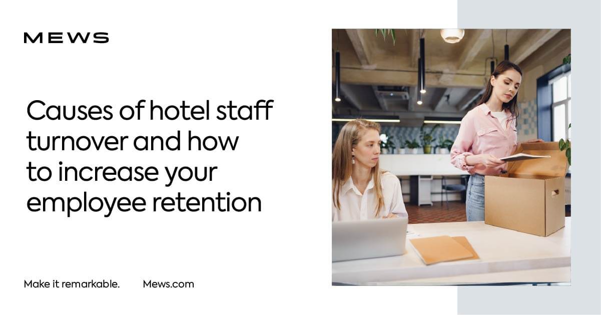 4 reasons for hotel staff turnover and how to avoid them