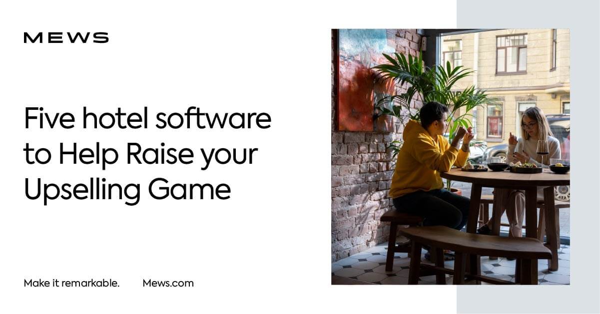 4 best upselling software for hotels | Mews Systems