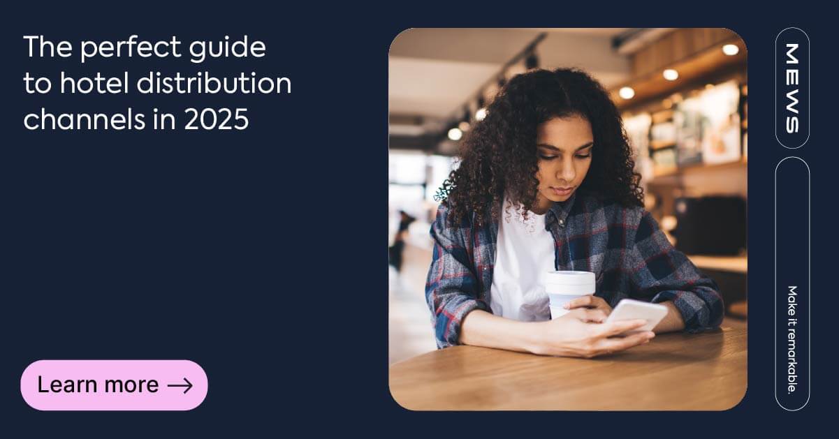 Discover the 10 must-use distribution channels for hotels
