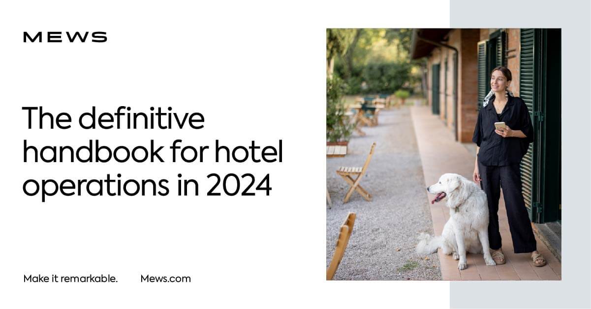 Best ways to improve your hotel operations | Mews Systems