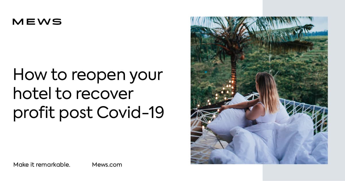 6 tips for a recovery strategy while reopening your Hotel