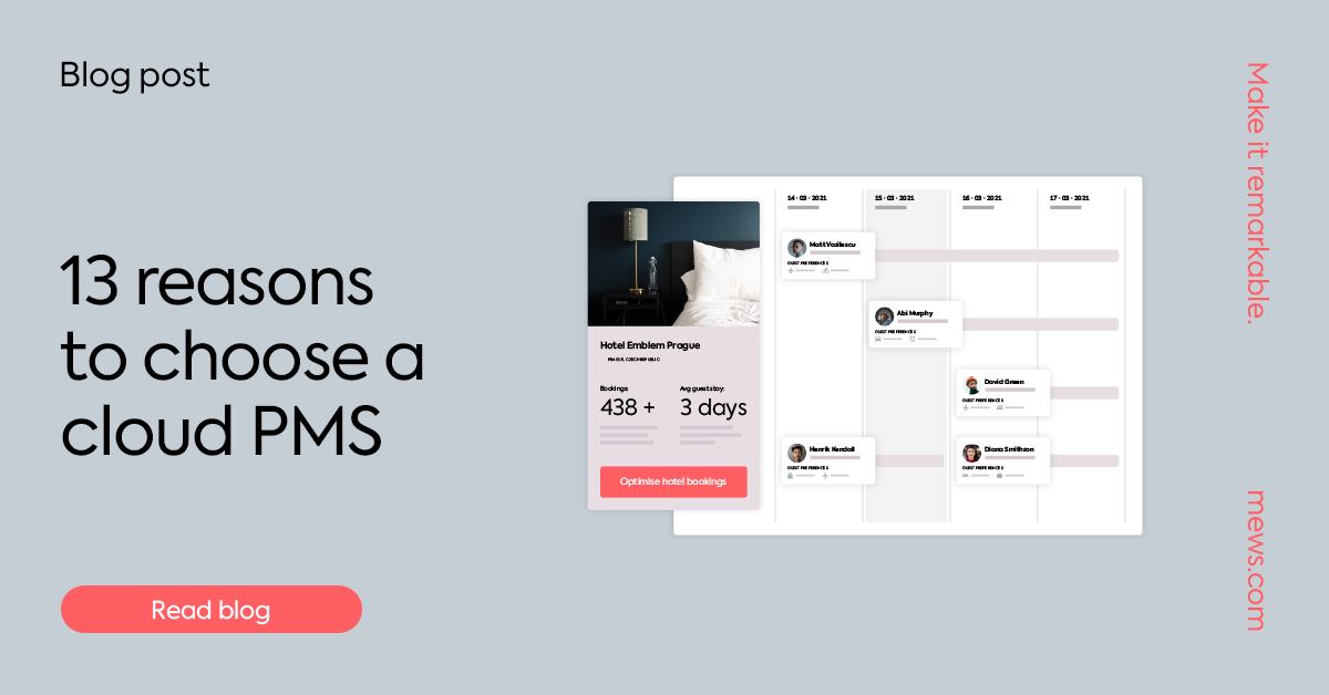 Why you should choose a cloud PMS for your hotel | Mews Hospitality Cloud