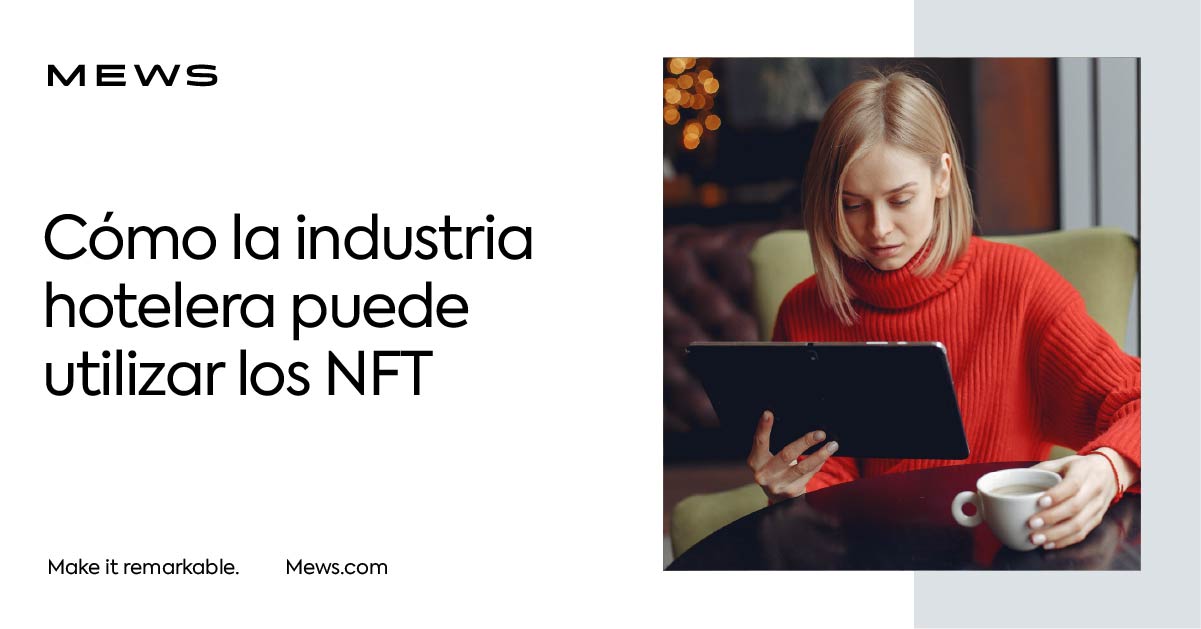 How hotels can use NFT technology | Mews
