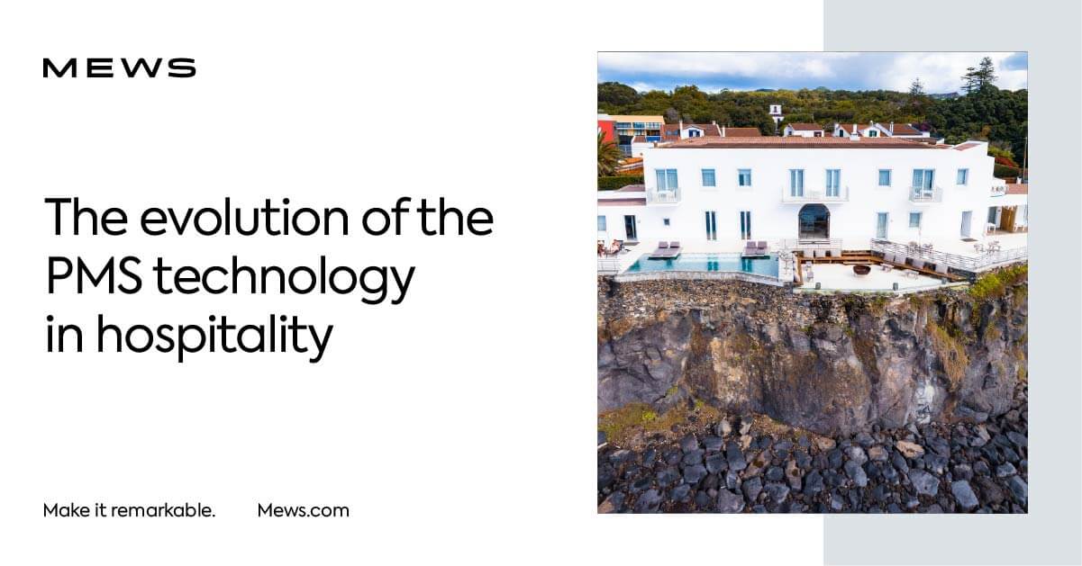 The evolution of the PMS technology in the hotel sector