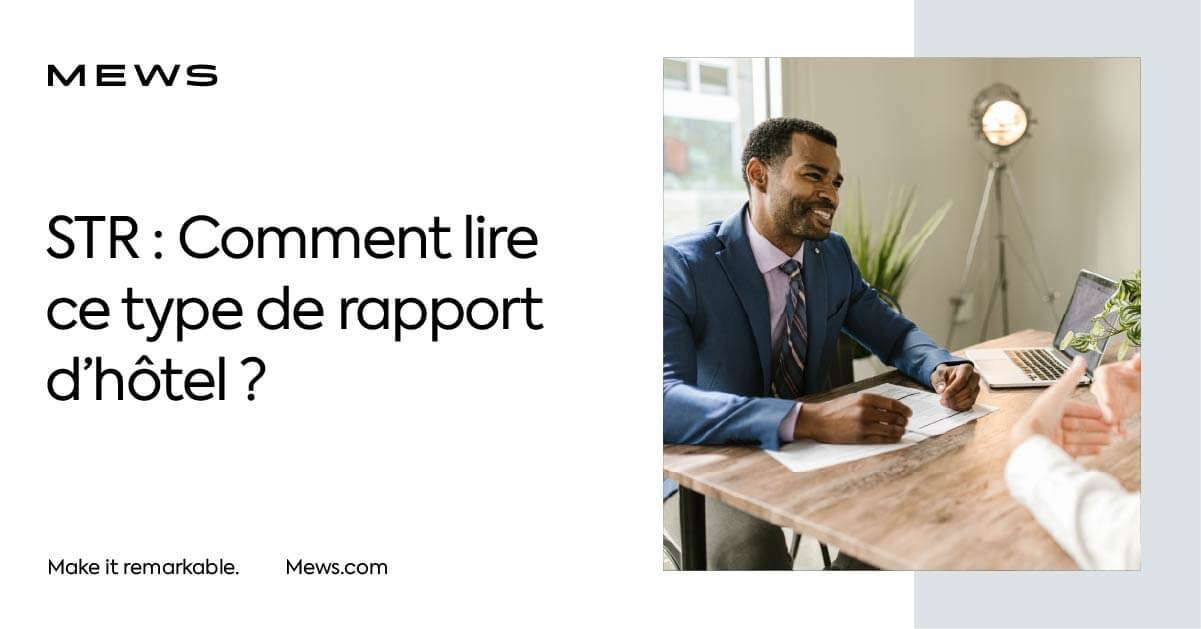 Comment lire le rapport STR d'un hôtel?