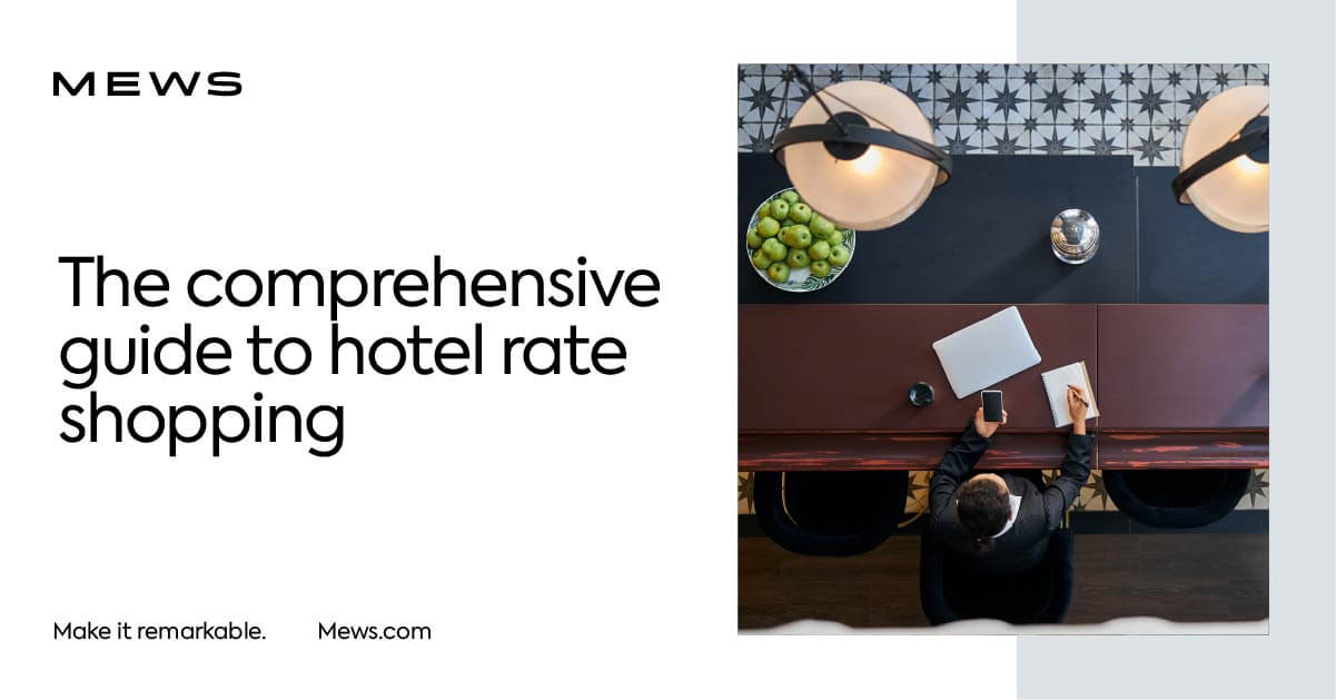 Hotel rate shopper | What is it and what are its benefits?