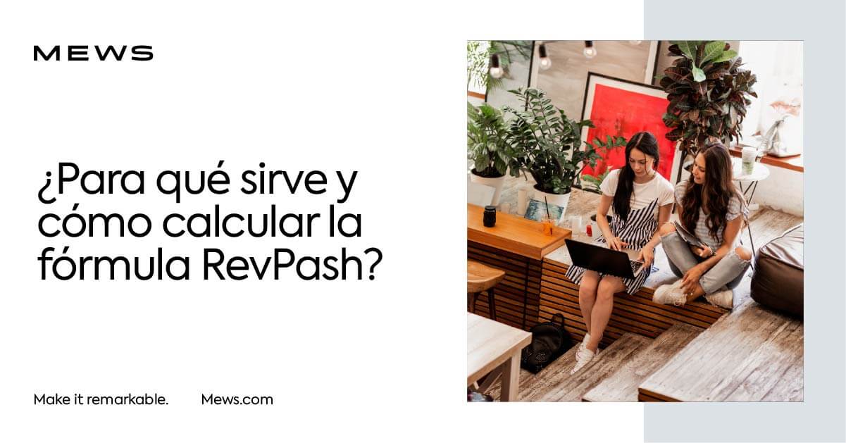 RevPash ¿Qué es y Cómo se calcula esta fórmula?